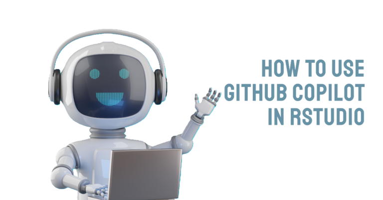 How to use GitHub Copilot inside RStudio - tilburg.ai